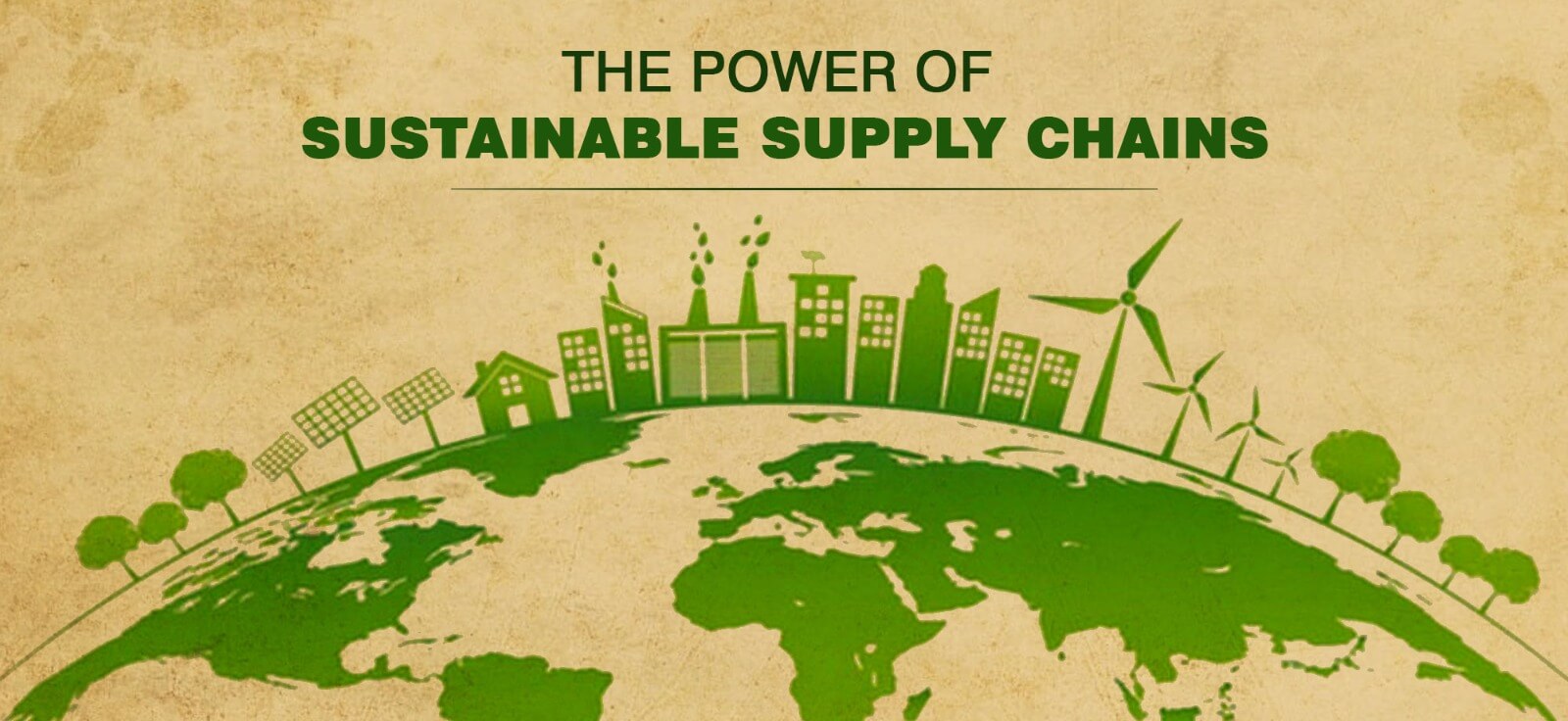 The Power of Sustainable Supply Chains